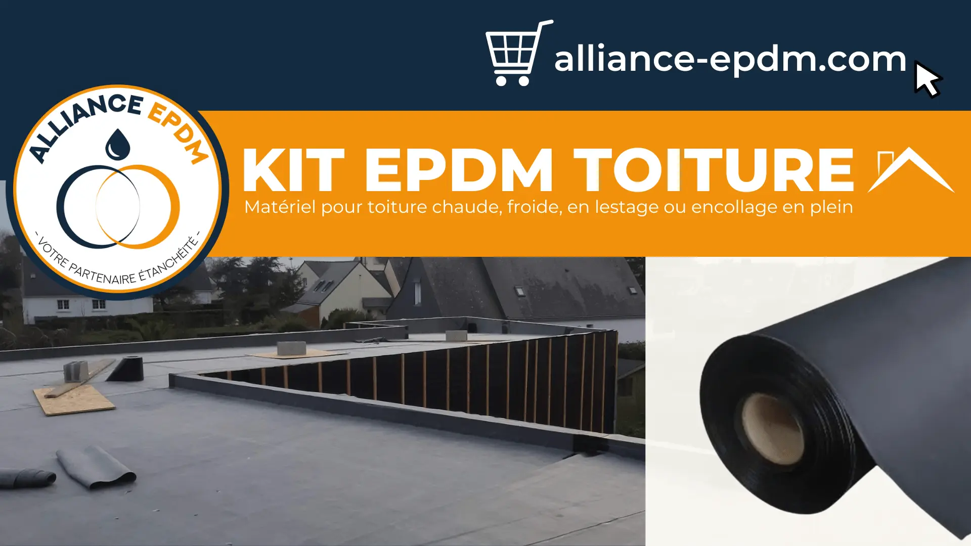 KIT EPDM Toiture - ALLIANCE EPDM